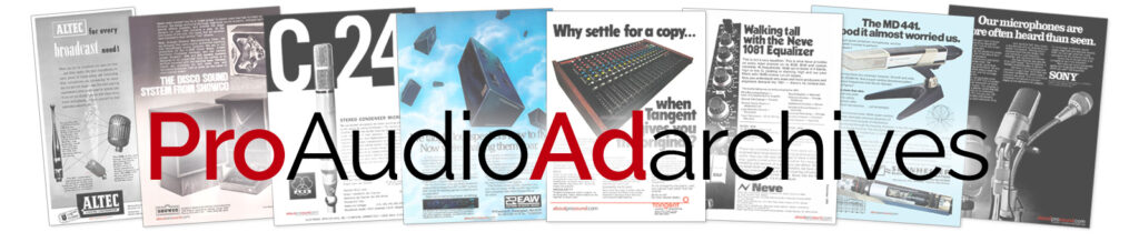 Pro Audio Ad Archive - AboutProSound - Interesting Pro Audio, People ...